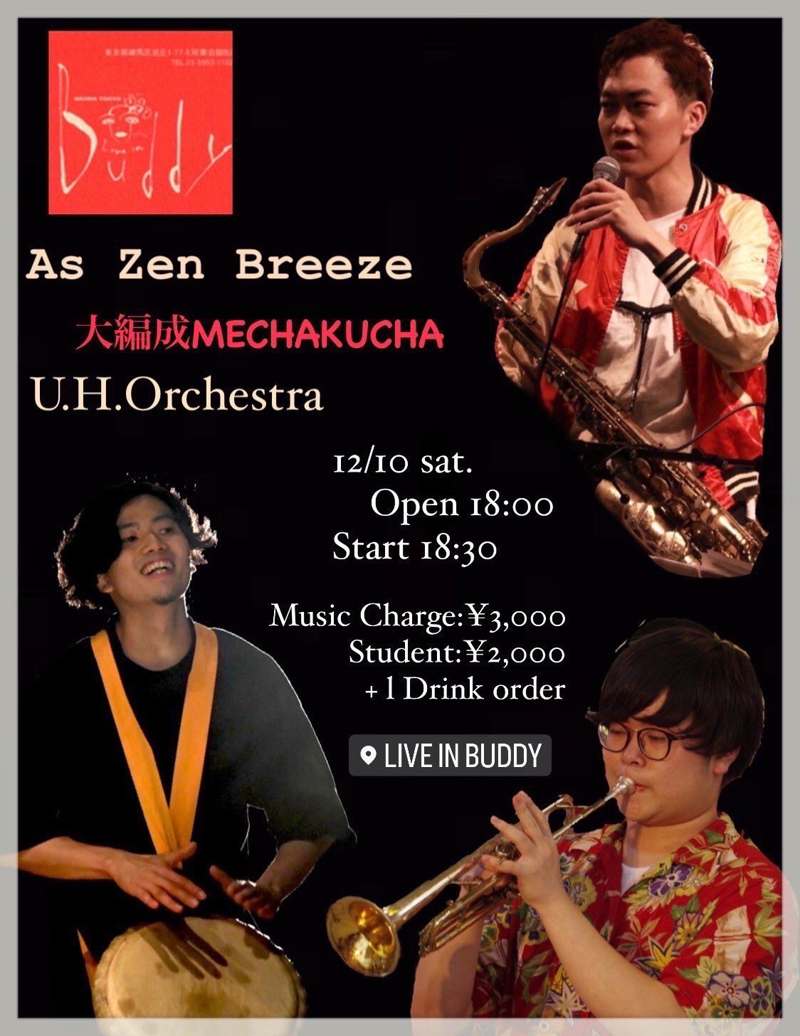 As Zen Breeze, 大編成MECHAKUCHA, U.H.Orchestra | Live in BUDDY